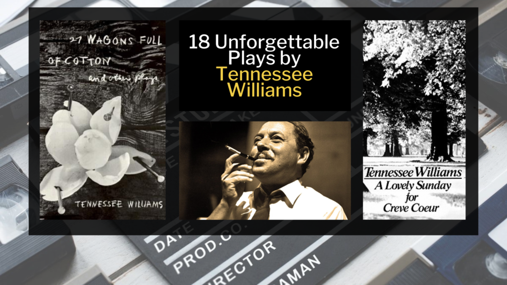 18 Unforgettable Plays by Tennessee Williams - Biz Books
